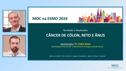 ESMO 2024: Câncer de Cólon, reto e ânus | Dr. Fabio Kater - Manual de ...