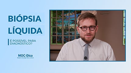 Dica – Biópsia líquida no diagnóstico oncológico - Manual de Oncologia ...